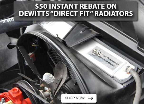 Receive a $50 Instant Rebate on DeWitts "Direct Fit" Radiators from Zip ...